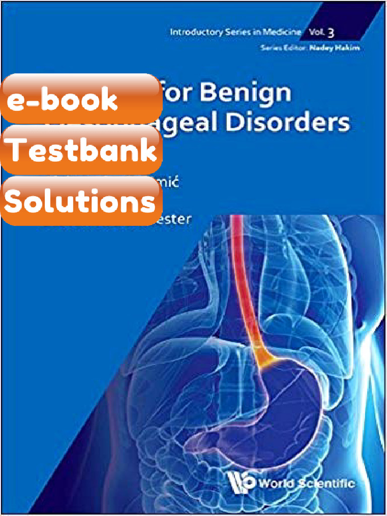Testbank Surgery for Benign Oesophageal Disorders by Aleksandar P Simi ...