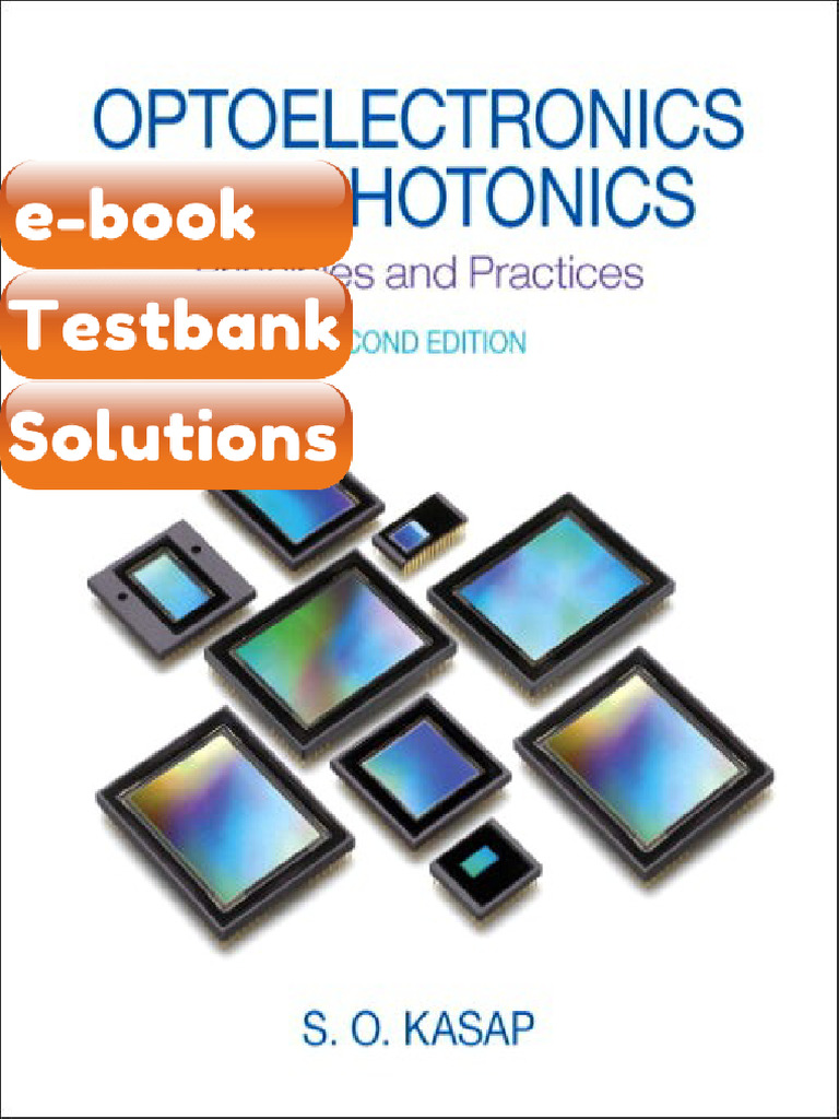 Testbank Optoelectronics Photonics Principles Practices 2E 2nd Edition ...