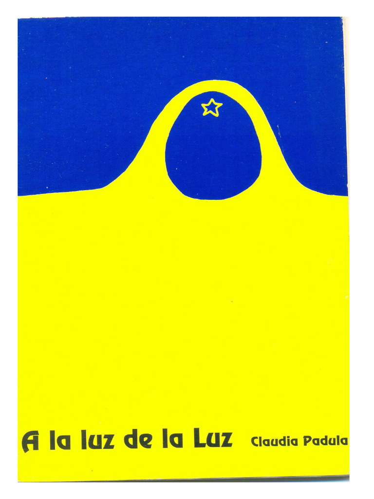 A la luz de La Luz CLAUDIA MARCELA PADULA. | PDF | Amor