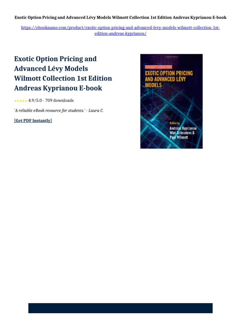 Exotic Option Pricing and Advanced Lévy Models Wilmott Collection 1st ...