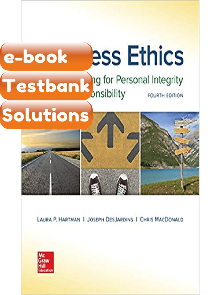 Testbank Business Ethics Decision Making for Personal Integrity Social ...