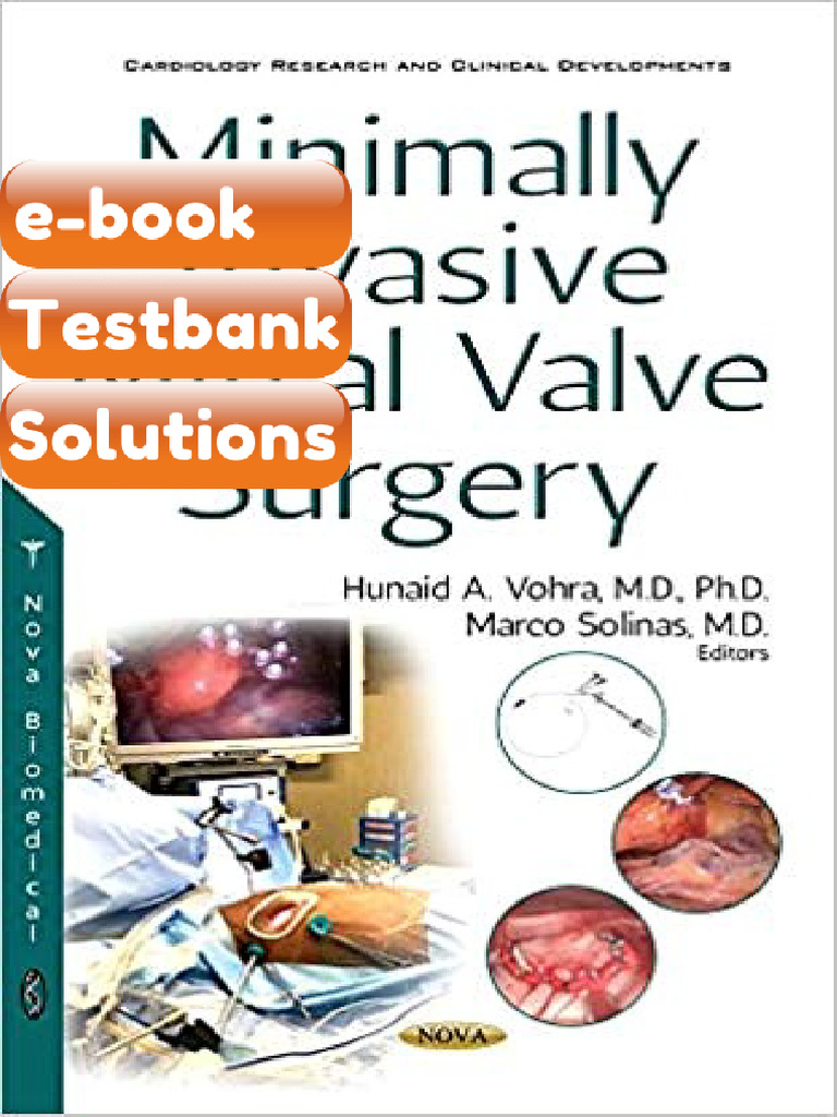 Testbank Minimally Invasive Mitral Valve Surgery by Hunaid a Vohra Fast ...