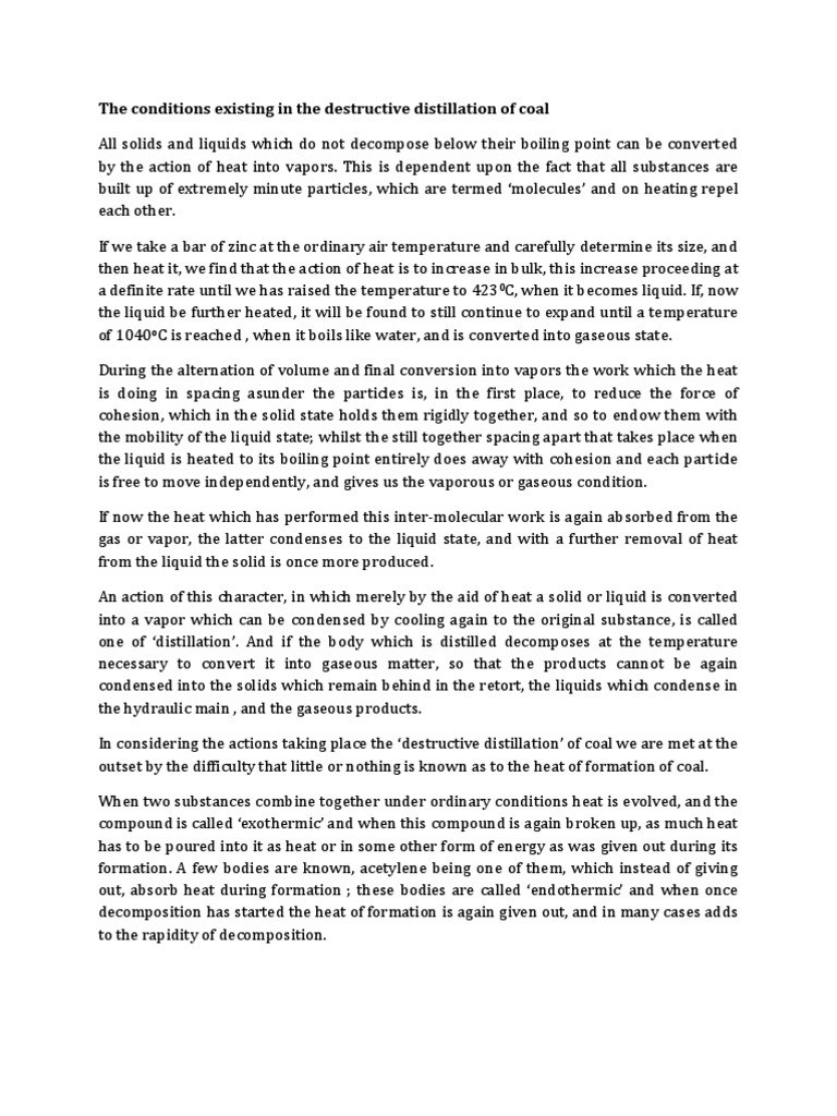 The Conditions Existing Int the Destructive Distillation of Coal ...