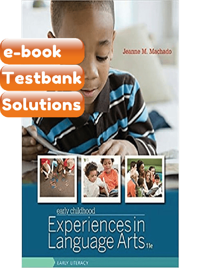 Testbank Early Childhood Experiences in Language Arts Early Literacy ...