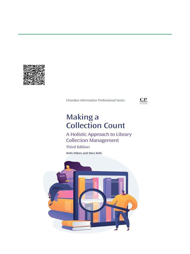 Making A Collection Count A Holistic Approach To Library Collection ...