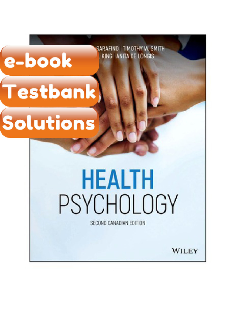 Testbank Health Psychology Biopsychosocial Interactions 2nd Canadian ...
