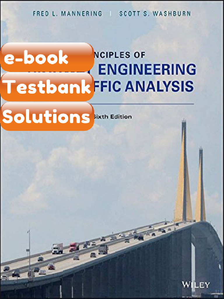 Testbank Principles of Highway Engineering and Traffic Analysis 6th ...