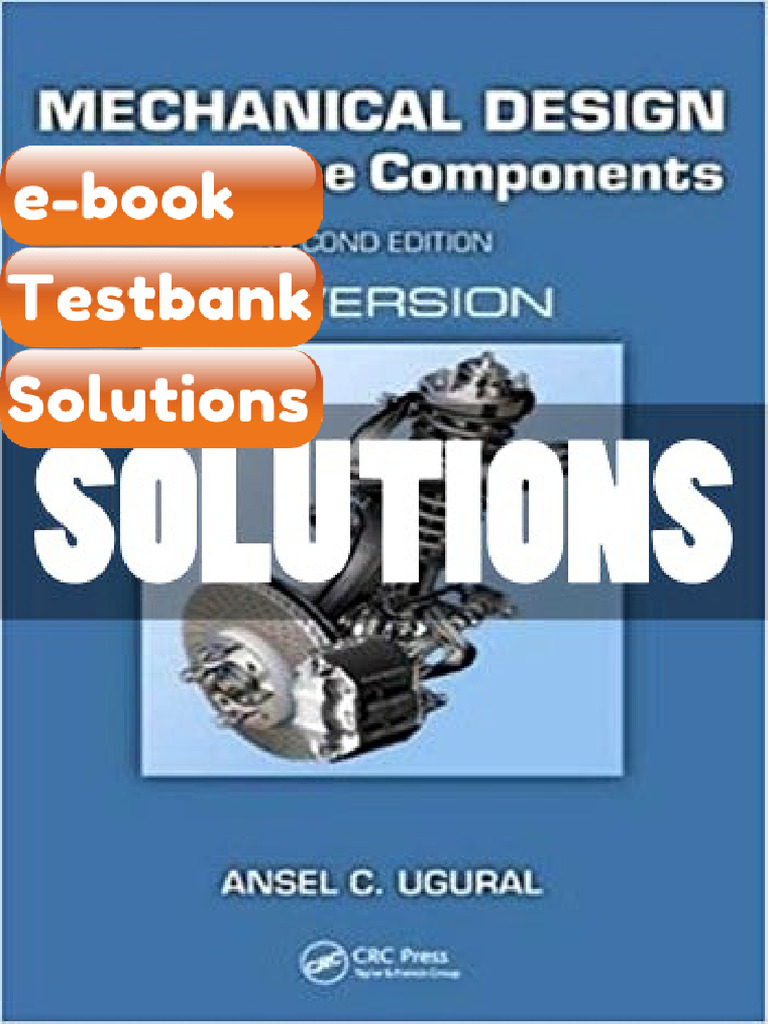 Testbank Mechanical Design of Machine Components SI Version 2 Ed Ugural ...