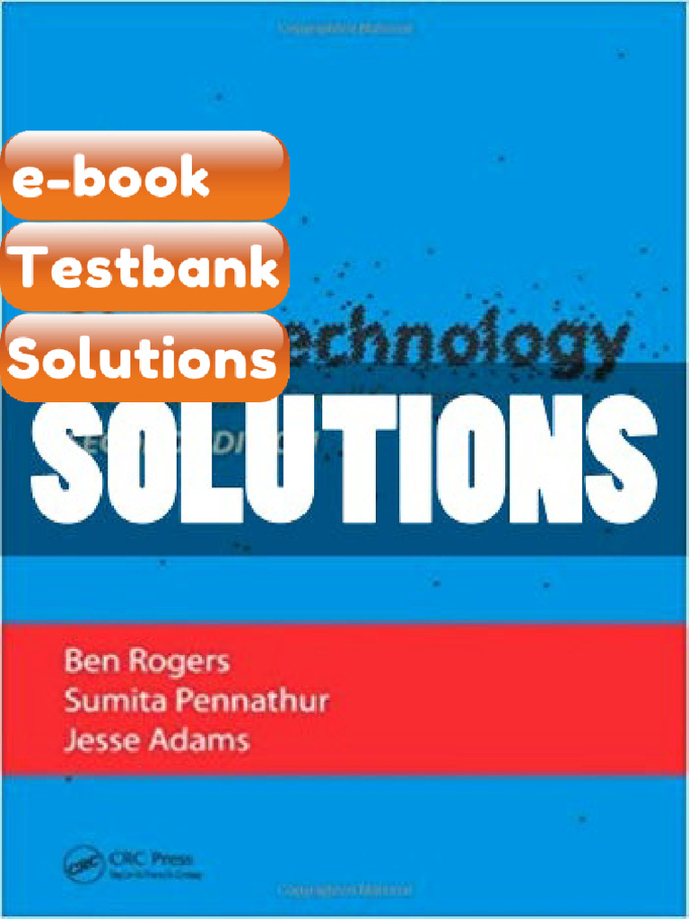 Testbank Nanotechnology Understanding Small Systems 2 Ed Rogers Fast ...