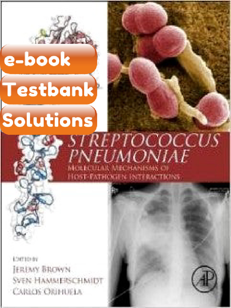 Testbank Streptococcus Pneumoniae Molecular Mechanisms of HostPathogen ...