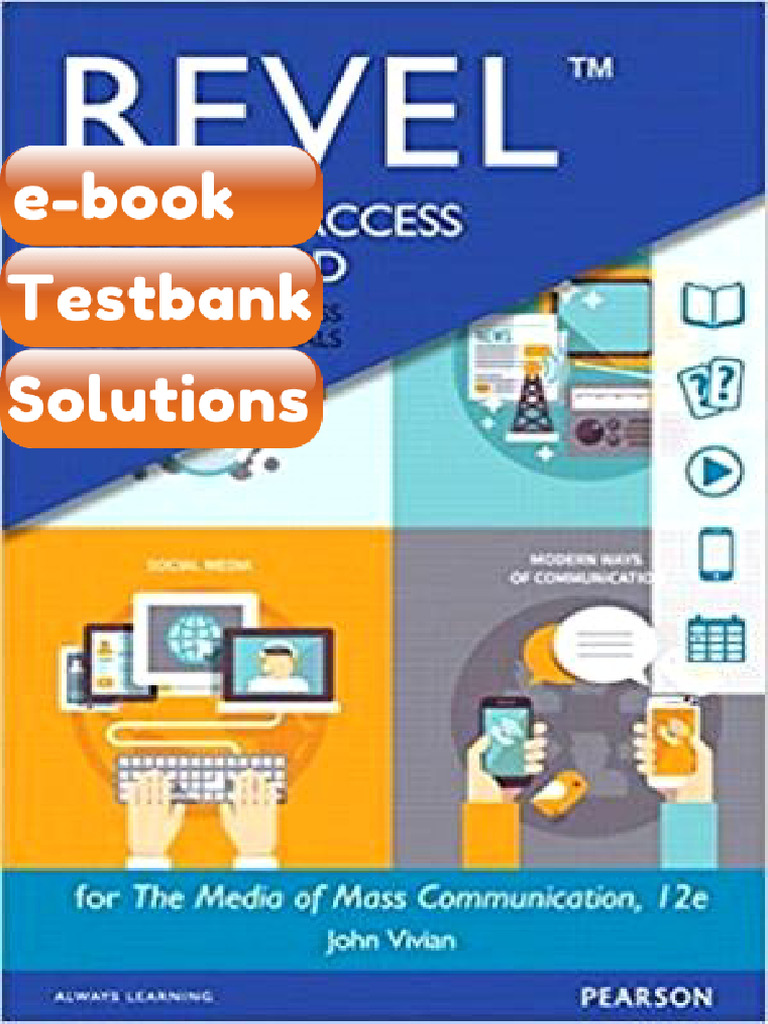 Testbank the Media of Mass Communication 12th Edition John Vivian ...