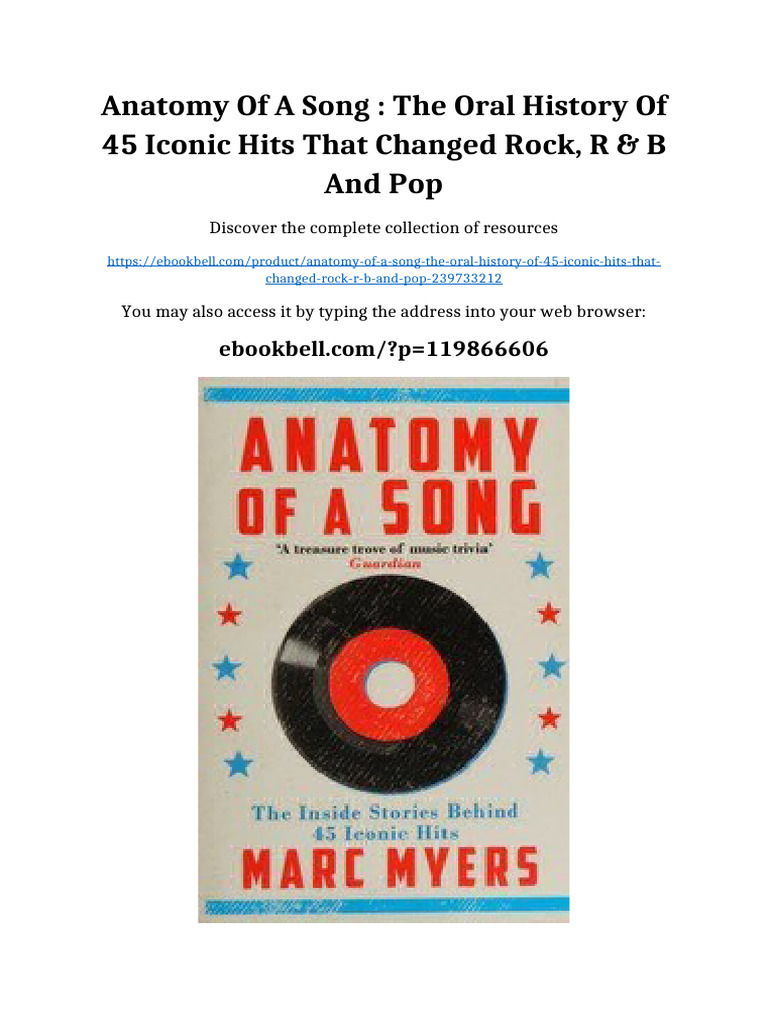 Anatomy of A Song: The Oral History of 45 Iconic Hits That Changed Rock ...
