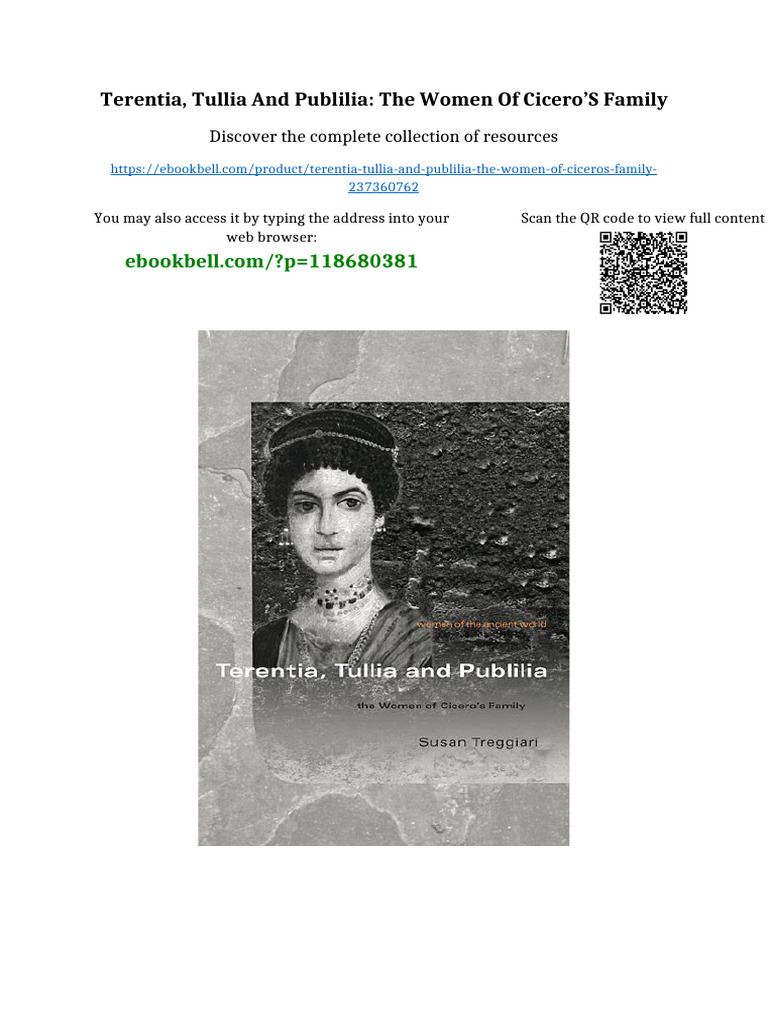 Terentia, Tullia and Publilia: The Women of Cicero’s Family full ...