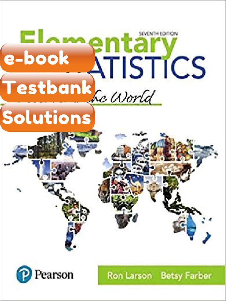 Testbank Elementary Statistics Picturing the World 7th Edition by Ron ...