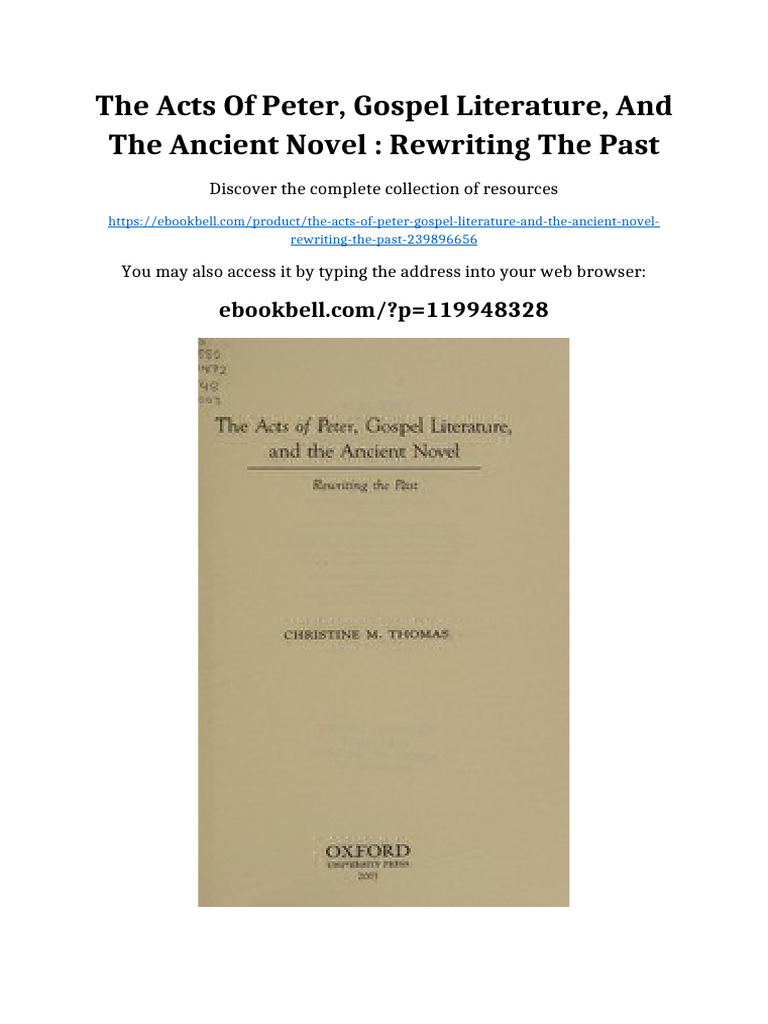 The Acts of Peter, Gospel literature, and the ancient novel : rewriting ...