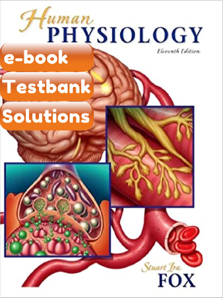 Testbank Human Physiology 11th Edition by Stuart Fox Fast Download ...