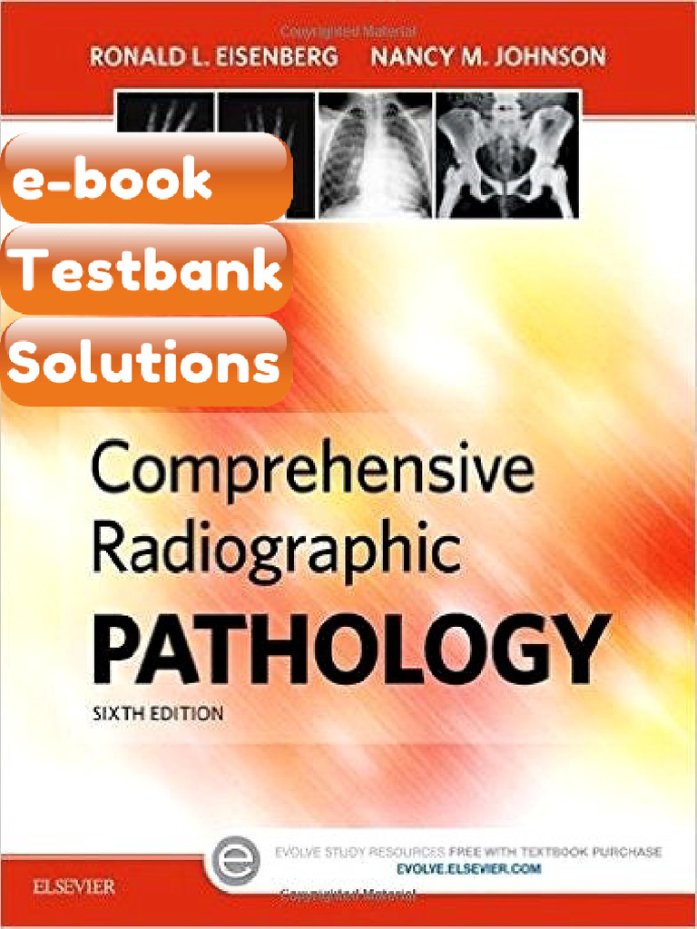 Testbank Comprehensive Radiographic Pathology 6th Edition by Eisenberg ...
