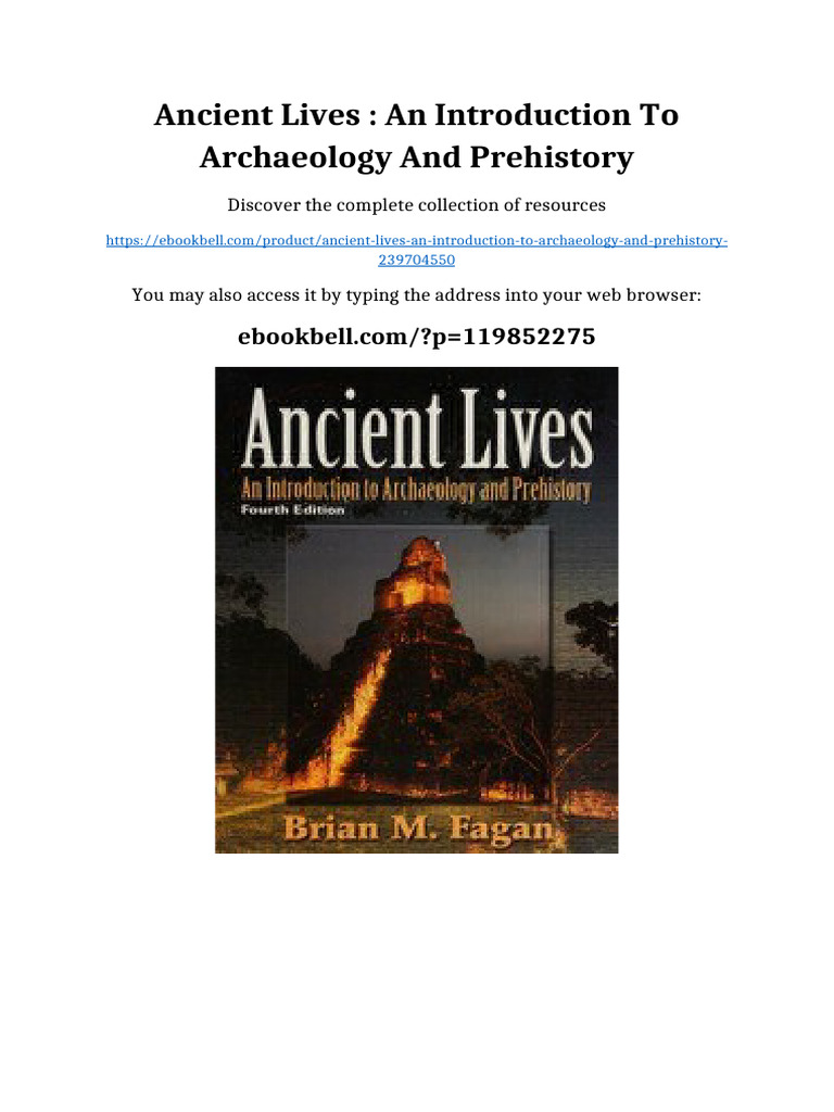 Ancient lives : an introduction to archaeology and prehistory full ...