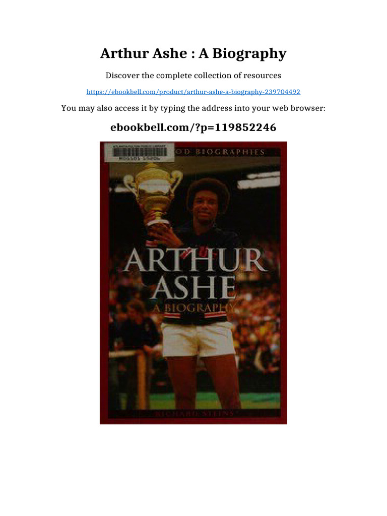 Arthur Ashe: A Biography Digital Version 2025 | PDF | Agile Software ...