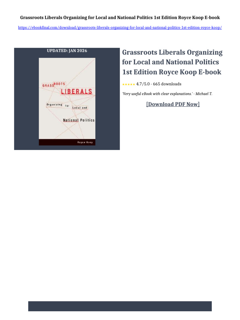 Grassroots Liberals Organizing for Local and National Politics 1st ...