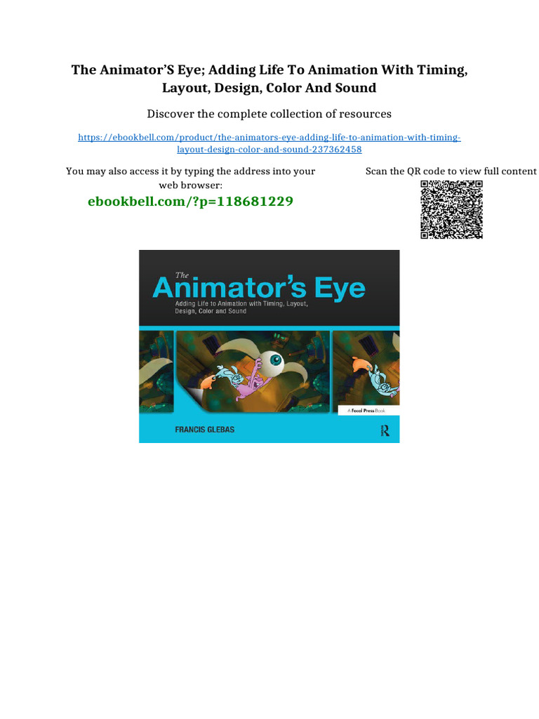 The Animator's Eye Adding Life To Animation With Timing, Layout, Design ...