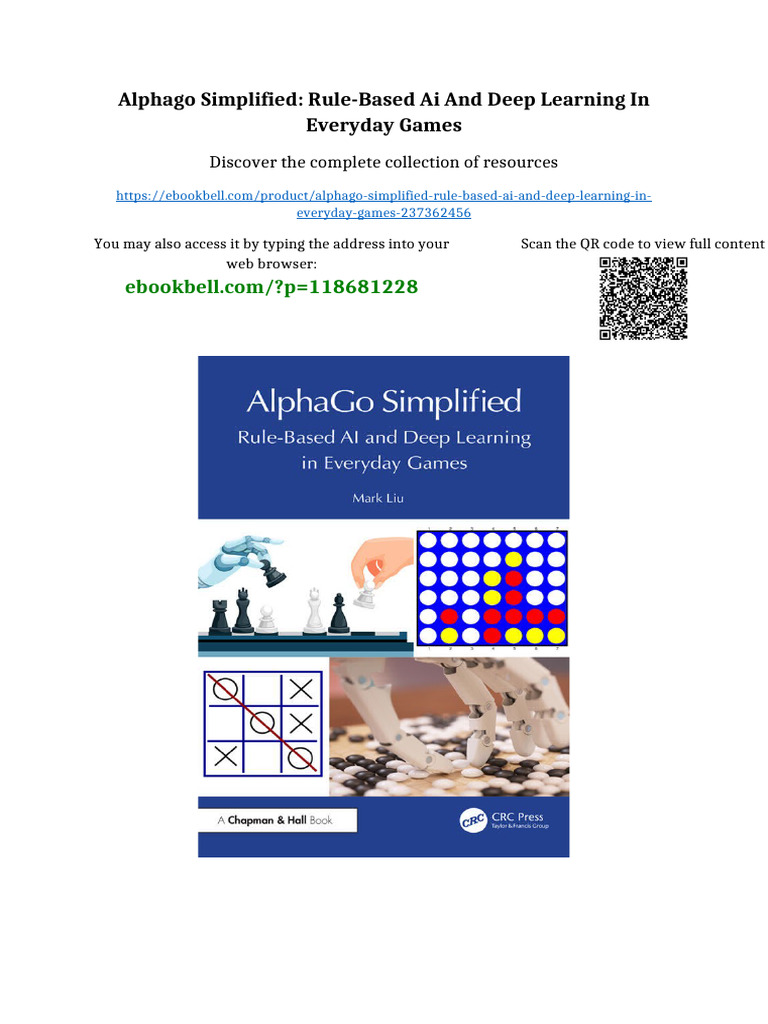 AlphaGo Simplified: Rule-Based AI and Deep Learning in Everyday Games ...