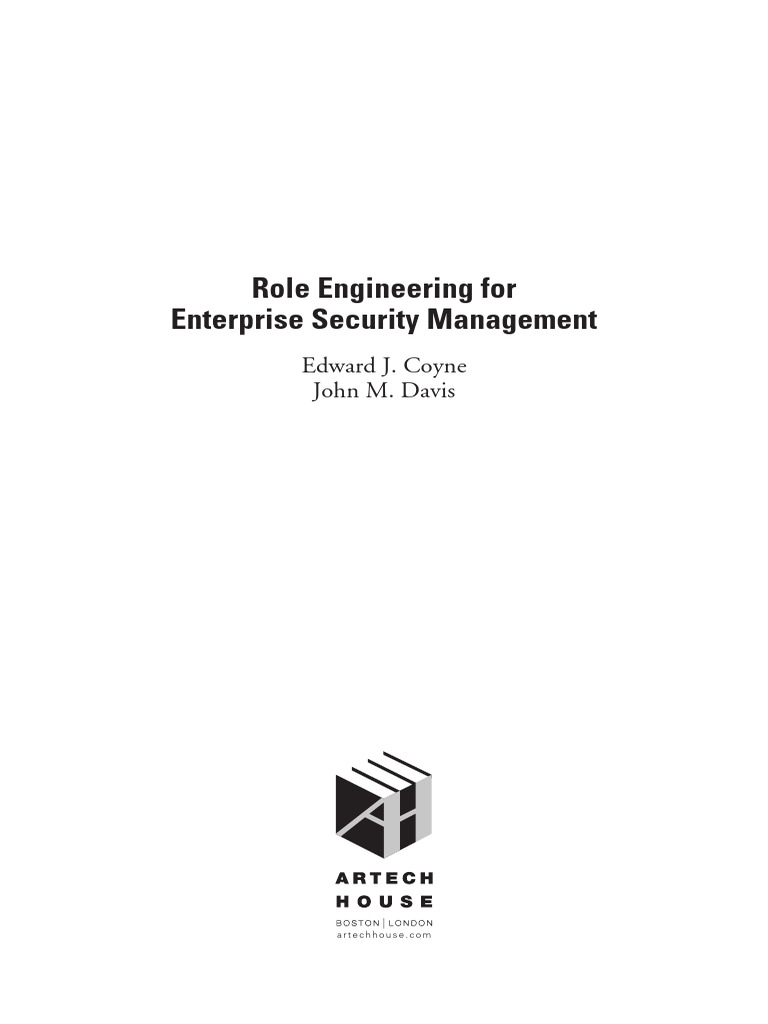 Artech House Role Engineering for Enterprise Security Management | PDF ...