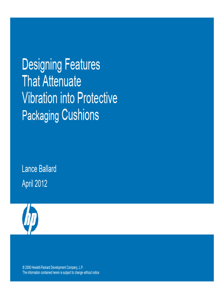 Ballard Lance Designing Features to Attenuate Vibration in Cushions ...