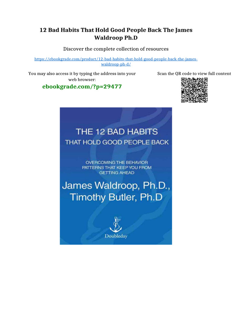 12 Bad Habits That Hold Good People Back The James Waldroop Ph.D ...