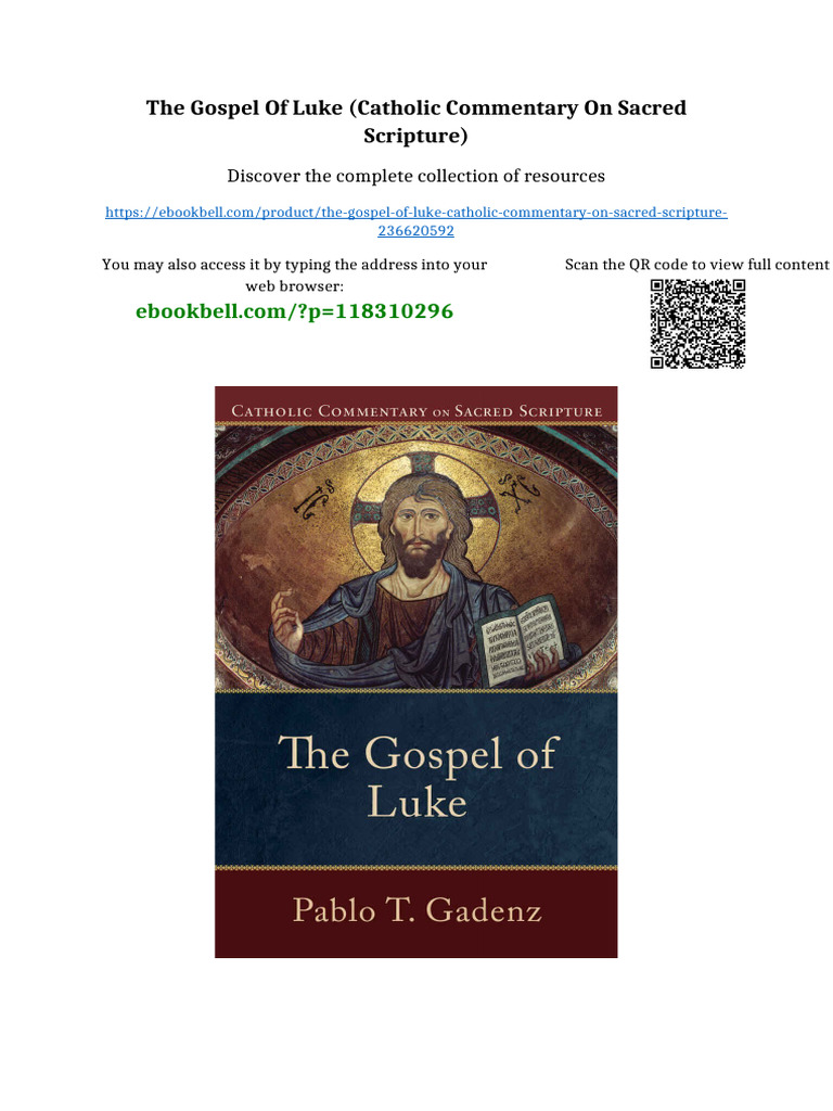 The Gospel of Luke (Catholic Commentary On Sacred Scripture) Full ...