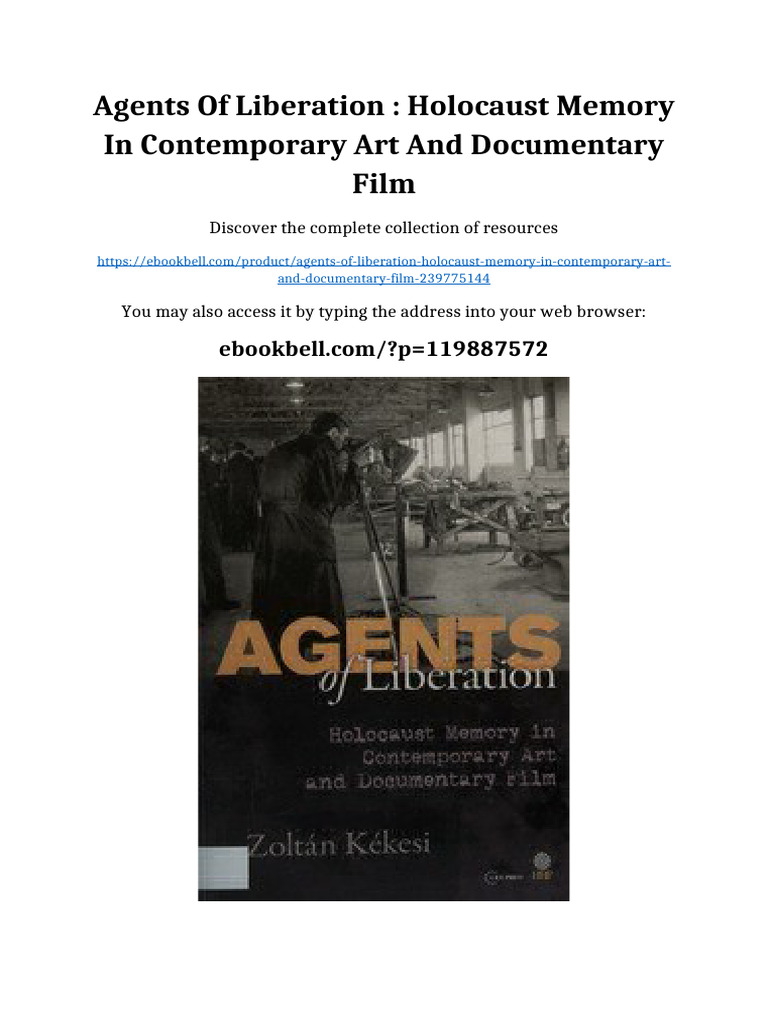 Agents of liberation : Holocaust memory in contemporary art and ...