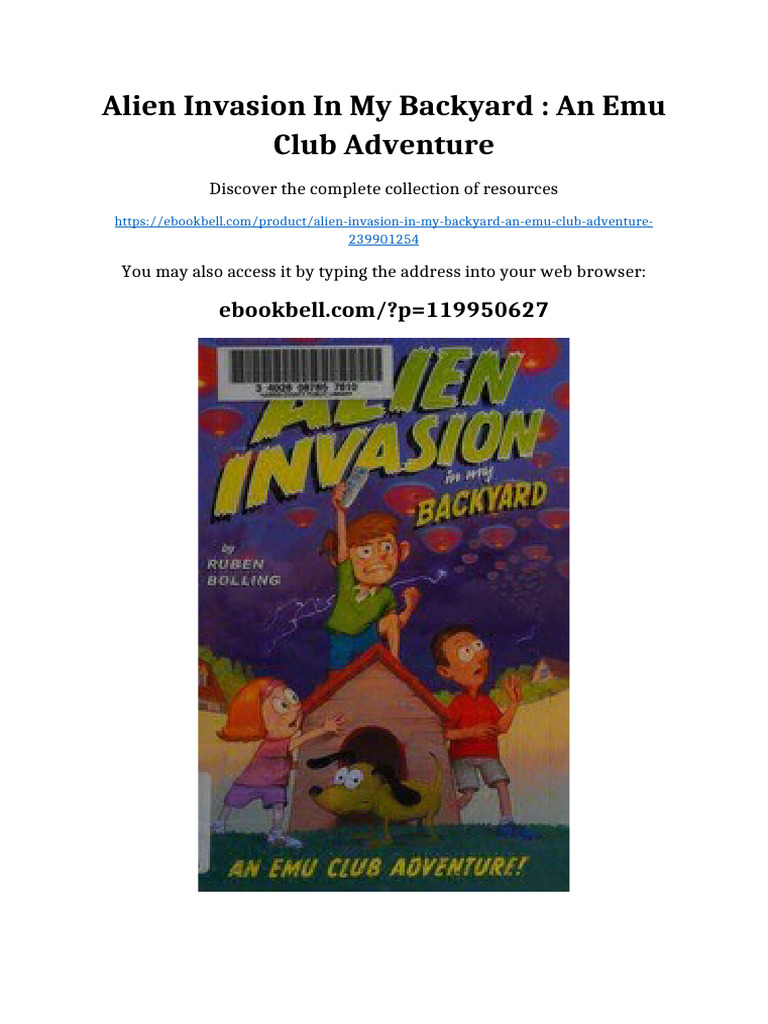 Alien Invasion in My Backyard: An EMU Club Adventure PDF Version | PDF ...