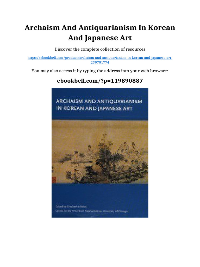 Archaism and antiquarianism in Korean and Japanese art newest edition ...