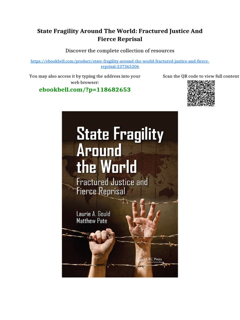 State Fragility Around the World: Fractured Justice and Fierce Reprisal ...