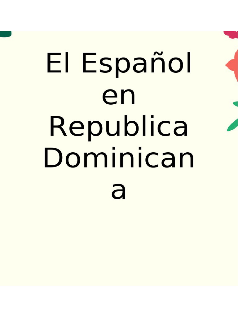 El Español en Rep Dom | PDF | Idiomas | Estudios de idiomas extranjeros