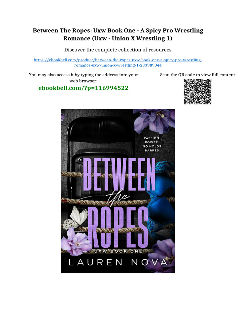 Between the Ropes: UXW Book One - A Spicy Pro Wrestling Romance (UXW ...