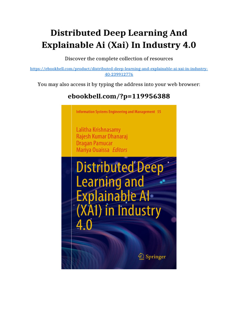 Distributed Deep Learning and Explainable AI (XAI) in Industry 4.0 ...