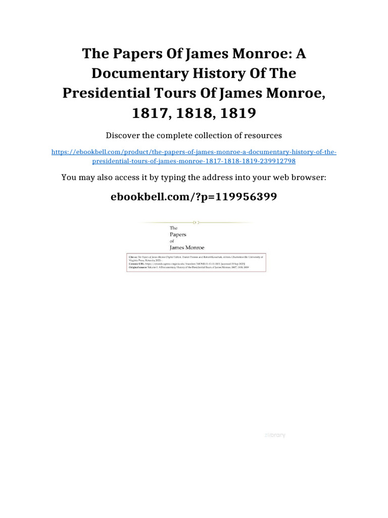 The Papers of James Monroe: A Documentary History of the Presidential ...