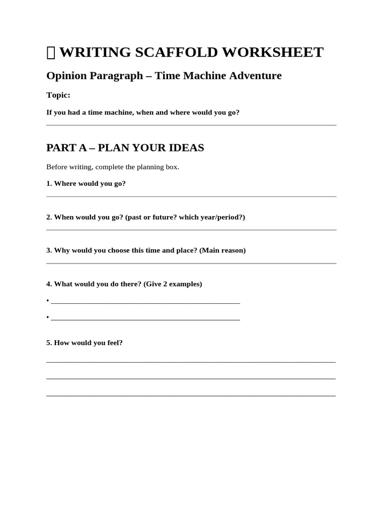 Thursday - Writing Scaffold Worksheet Writing An Opinion Paragraph | PDF