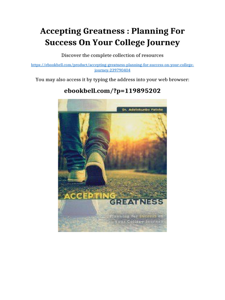 ACCEPTING GREATNESS : planning for success on your college journey ...