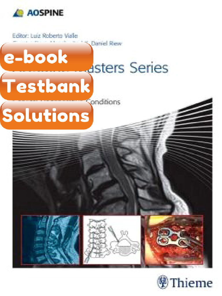 Testbank AOSpine Masters Series Volume 3 Cervical Degenerative ...