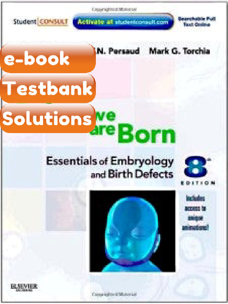 Testbank Before We Are Born Essentials of Embryology and Birth Defects ...