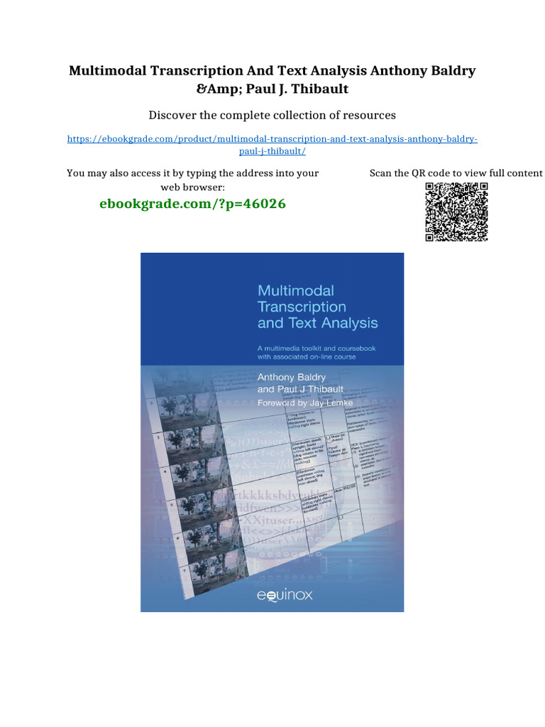 Multimodal Transcription and Text Analysis Anthony Baldry & Paul J ...