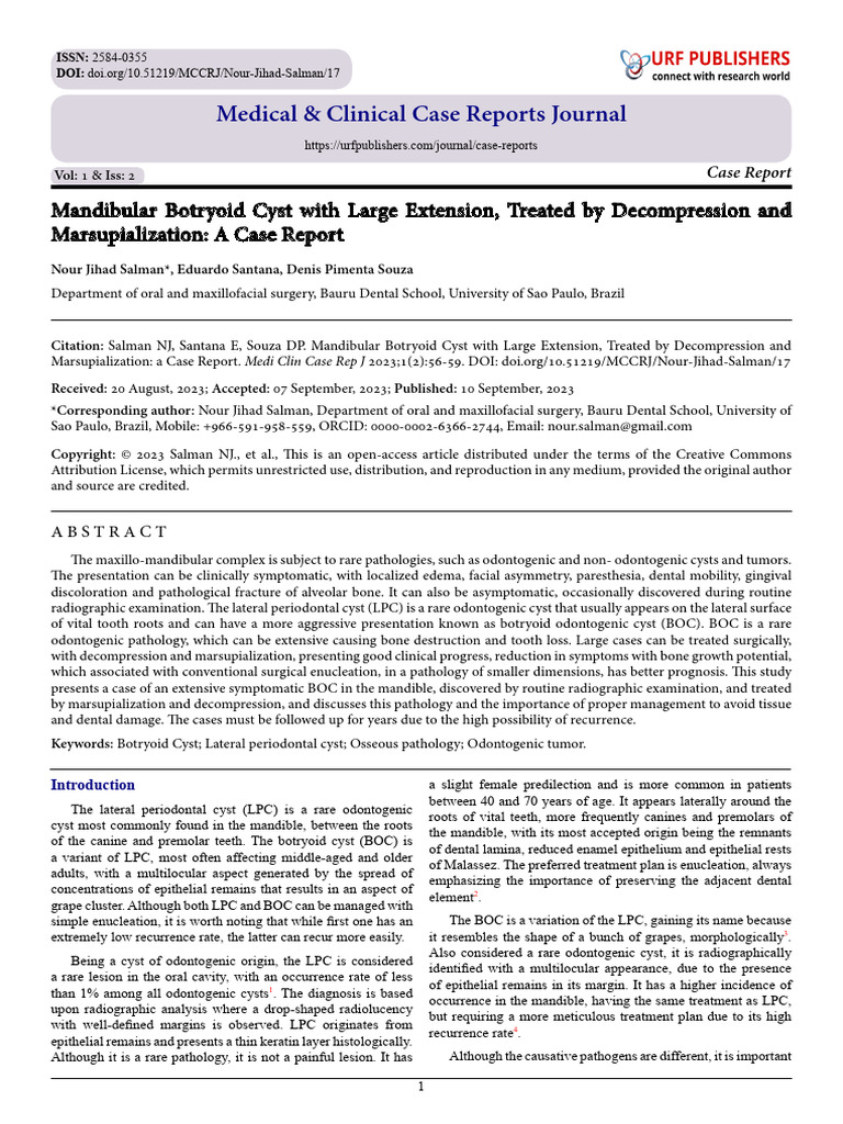 Mandibular Botryoid Cyst With Large Extension, Treated by Decompression ...