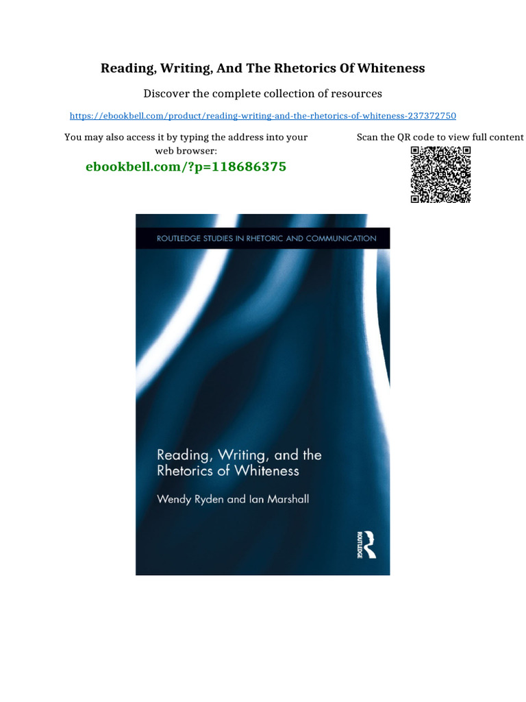 Reading, Writing, and the Rhetorics of Whiteness digital version 2025 ...