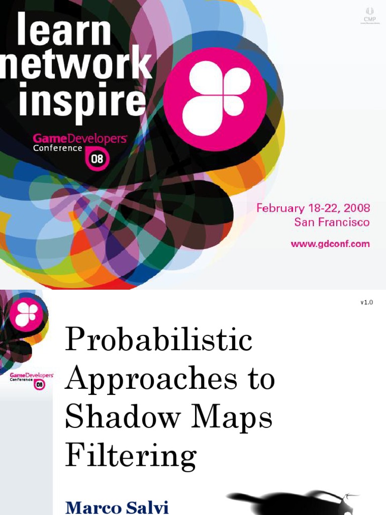 Probabilistic Approaches To Shadow Maps Filtering (Marco Salvi - GDC ...