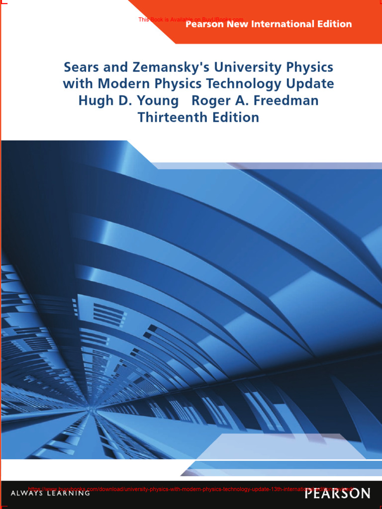 University Physics With Modern Physics Technology Update (13th ...