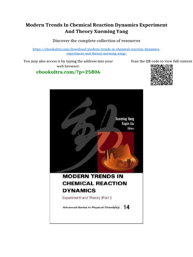 Modern trends in chemical reaction dynamics experiment and theory ...
