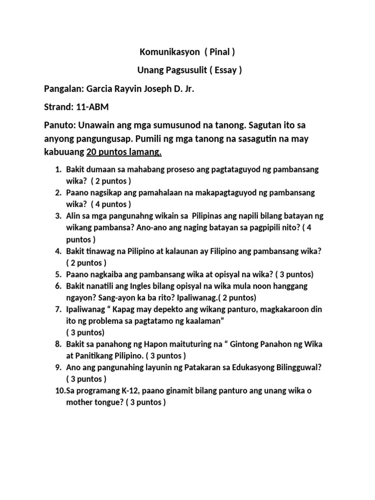 Komunikasyon PInal Unang Pagsusulit Essay Rayvin Garcia ABM 11 (2023!05 ...