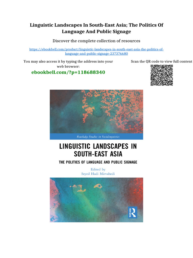 Linguistic Landscapes in South-East Asia; The Politics of Language and ...